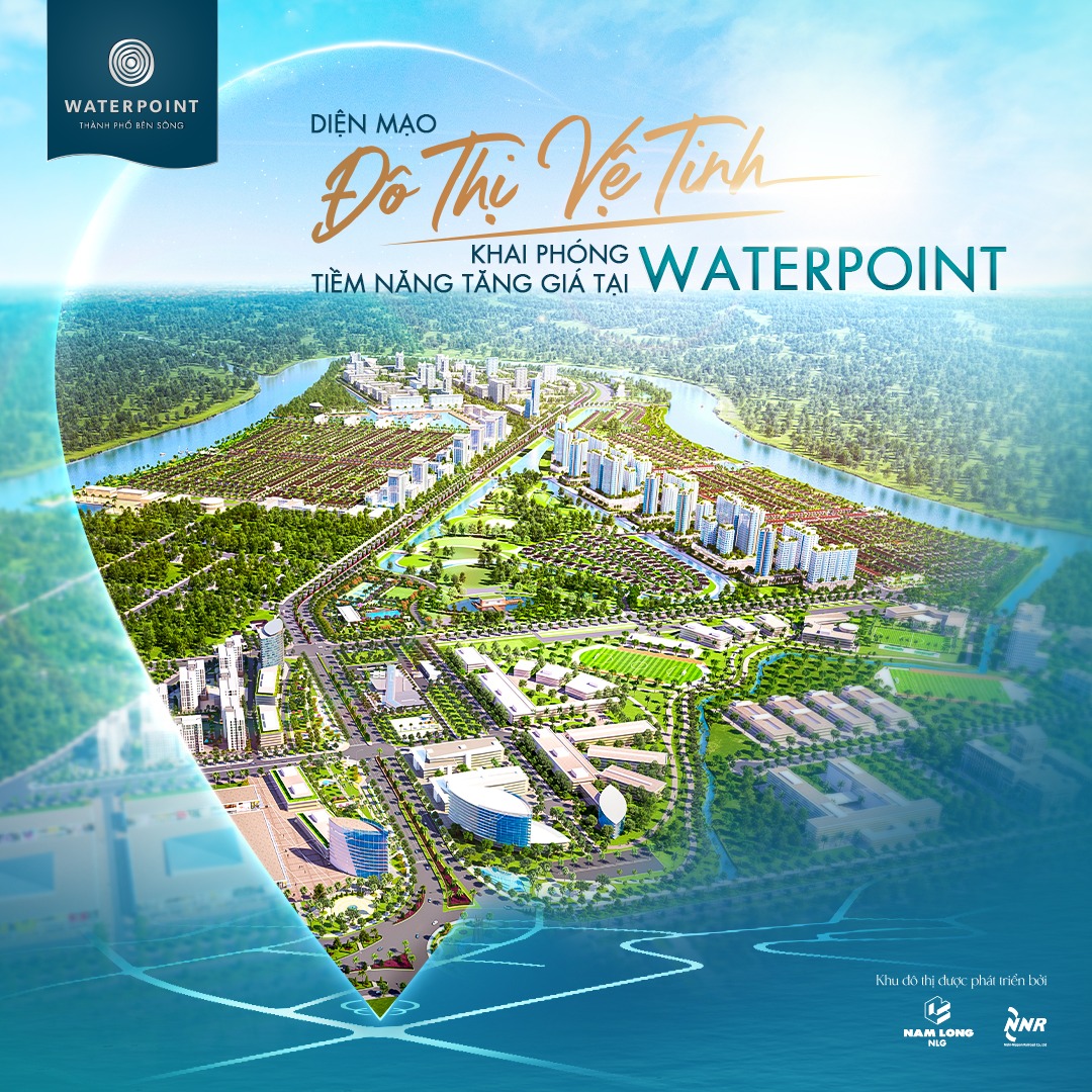 KHU ĐÔ THỊ WATERPOINT | 【WEBSITE CHÍNH THỨC】